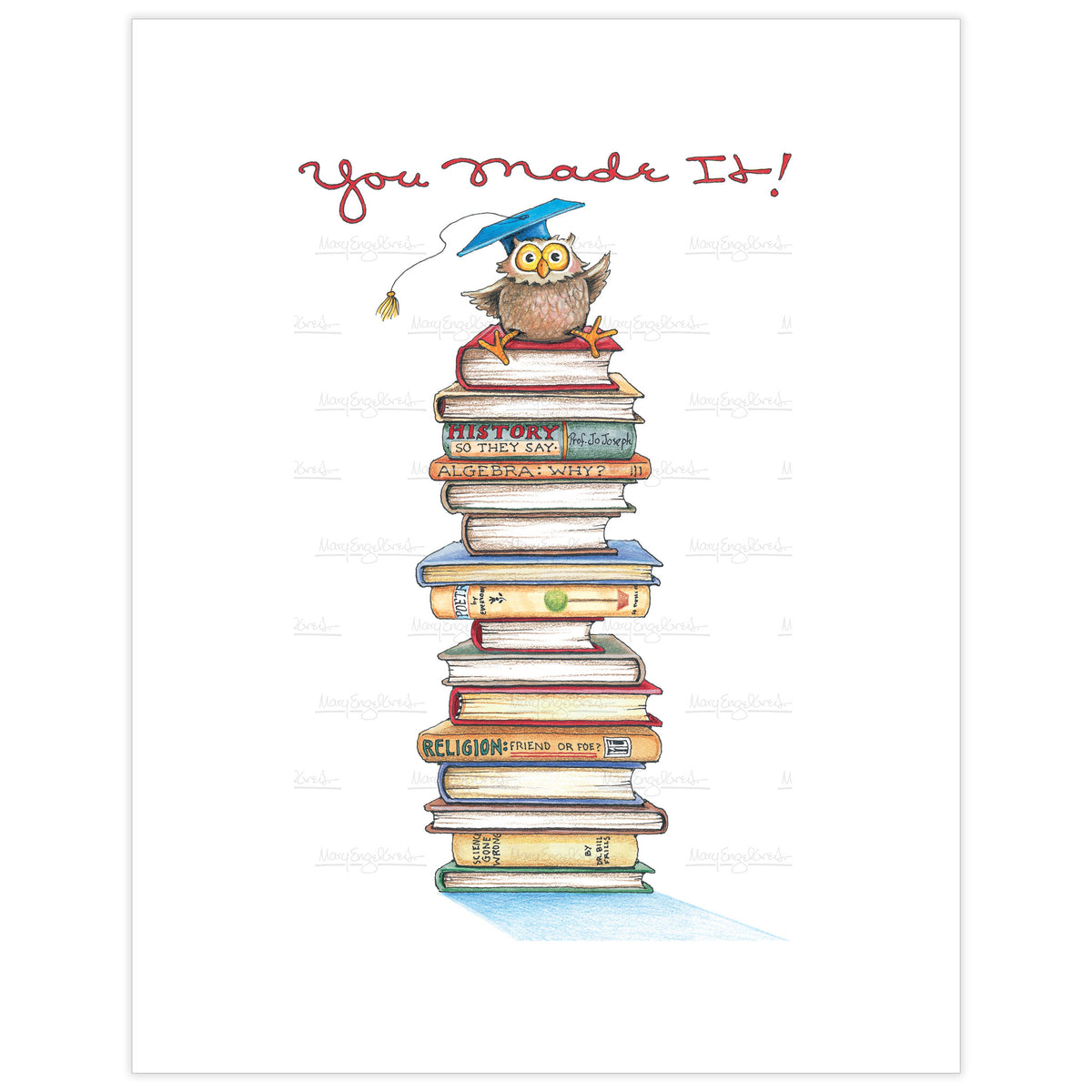You Made It Fine Art Print – Mary Engelbreit