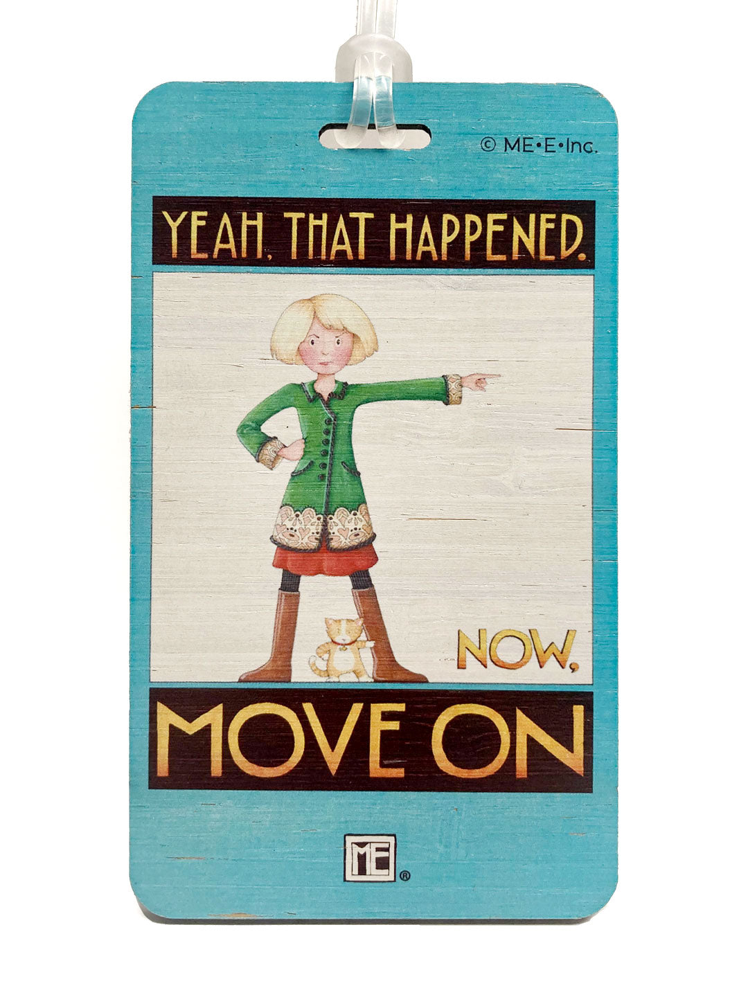 Move On Luggage Tag | Mary Engelbreit Store