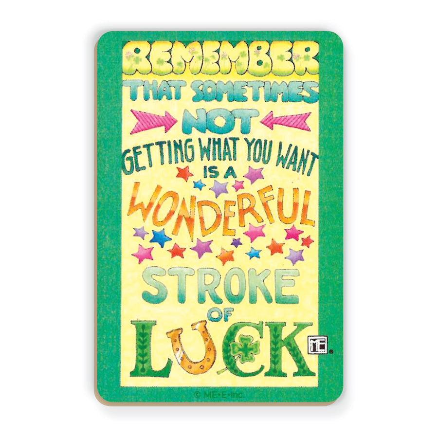 Stroke of Luck Wooden Magnet